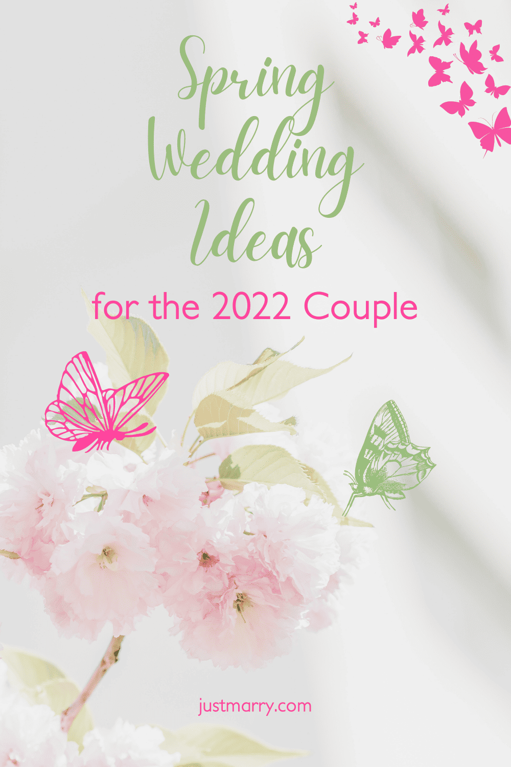 Spring Wedding Ideas for the 2022 Couple | Discovering - Just Marry!